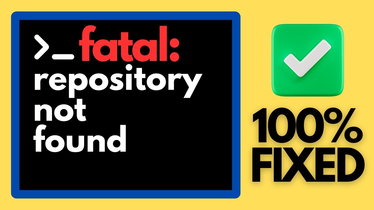 Fix Git “fatal: repository not found” Error (No Token Needed) [2026]