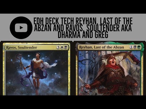 The GMGC - EDH deck tech Reyhan, Last of the Abzan and Ravos ...
