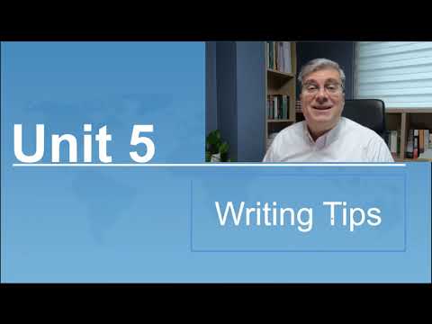 Writing Tips, Unit 5