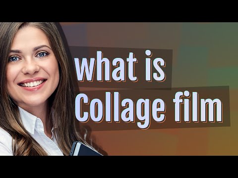 Collage film | meaning of Collage film