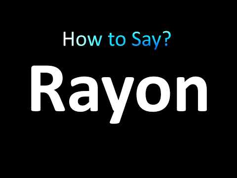 How to Pronounce Rayon (correctly!)