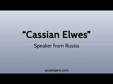 Pronounce "Cassian Elwes" - Russian accent vs. native U.S.