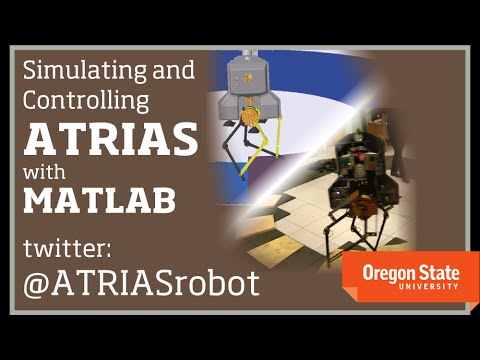 ATRIAS Robot: Walking with MATLAB Simulation and Control