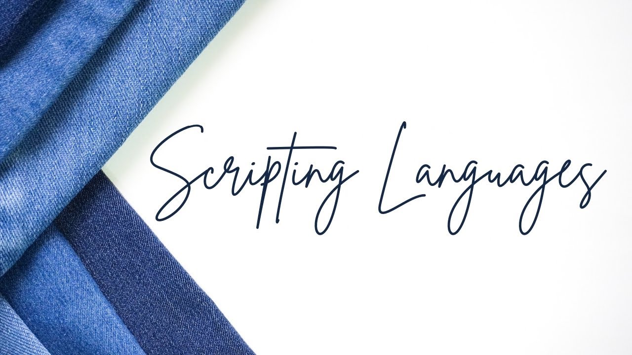 5 7 Scripting Languages