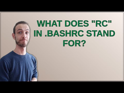 What does "rc" in .bashrc stand for?