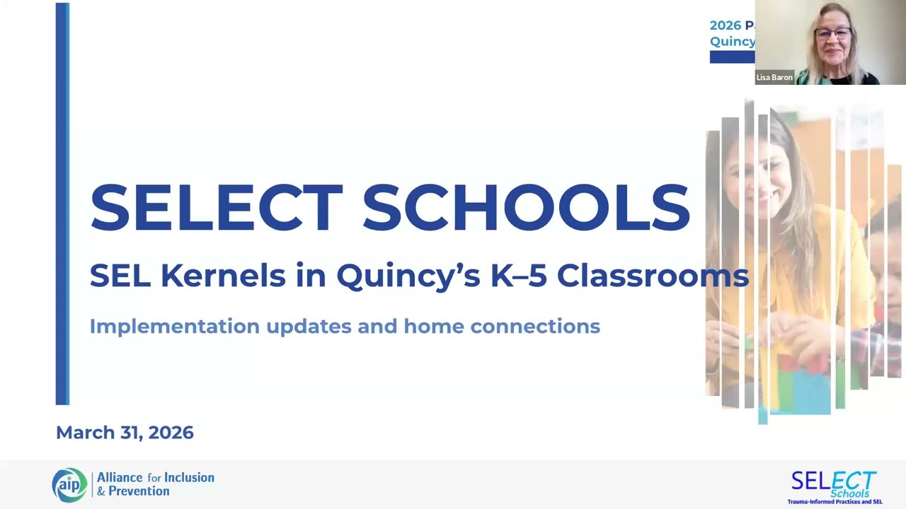 SEL Kernels in Quincy's K-5 Classrooms