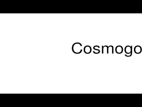 How to pronounce Cosmogony