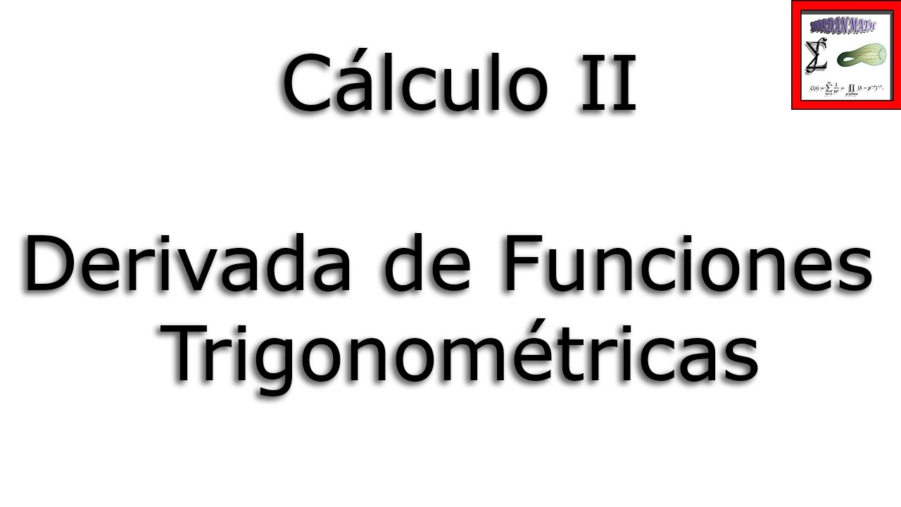 Ejercicios Derivadas de Funciones Trigonométricas