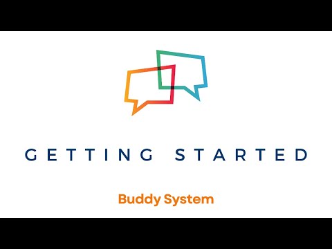 Buddy System - Getting Started