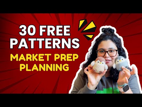 30 Free Amigurumi Crochet Patterns You Can Make Today! + Market Prep Planning with me!