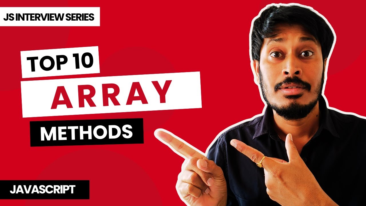 JavaScript Array Methods Every Developer Must Know | Complete Guide