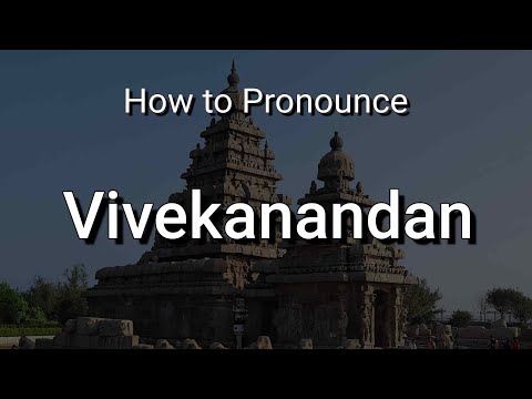 Vivekanandan - Pronunciation and Meaning