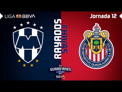 Resumen y Goles | Rayados vs Chivas| Liga BBVA MX - Guard1anes 2021 - Jornada 12