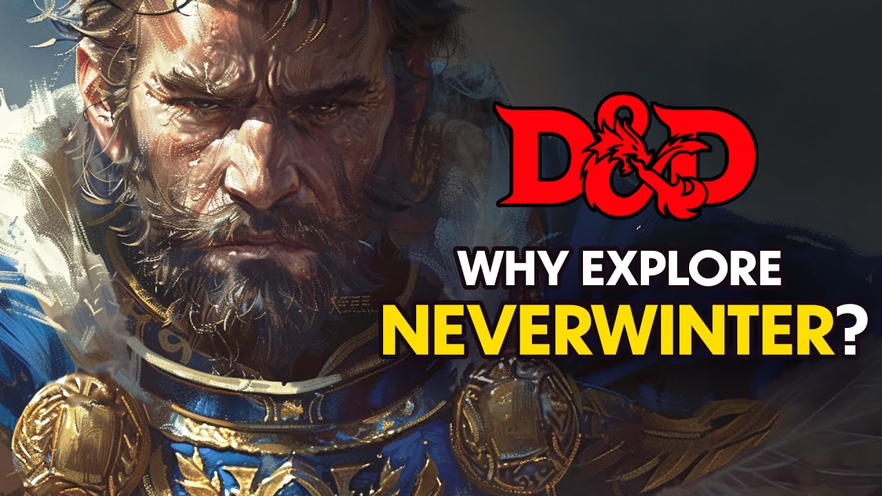 Forgotten Realms - Neverwinter ⏩ D&D LORE