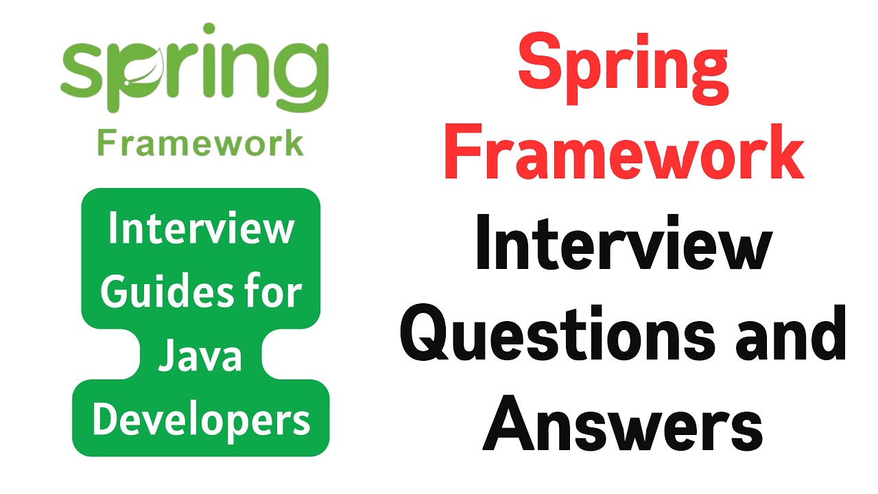 Top Spring Framework Interview Questions and Answers