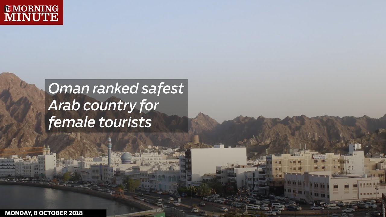 Oman ranked safest Arab country for female tourists - Times of Oman