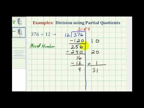 Partial Quotients - Dividing Whole Numbers