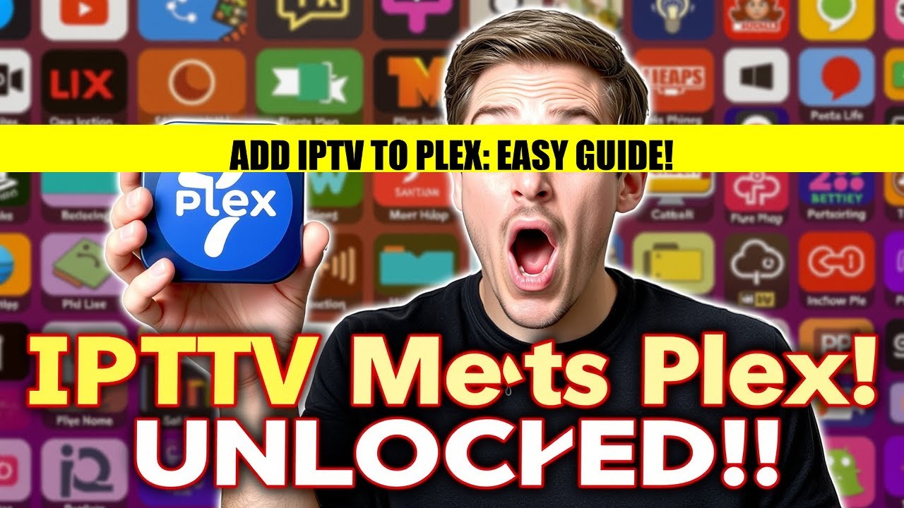 Add IPTV to Plex: Easy Guide!