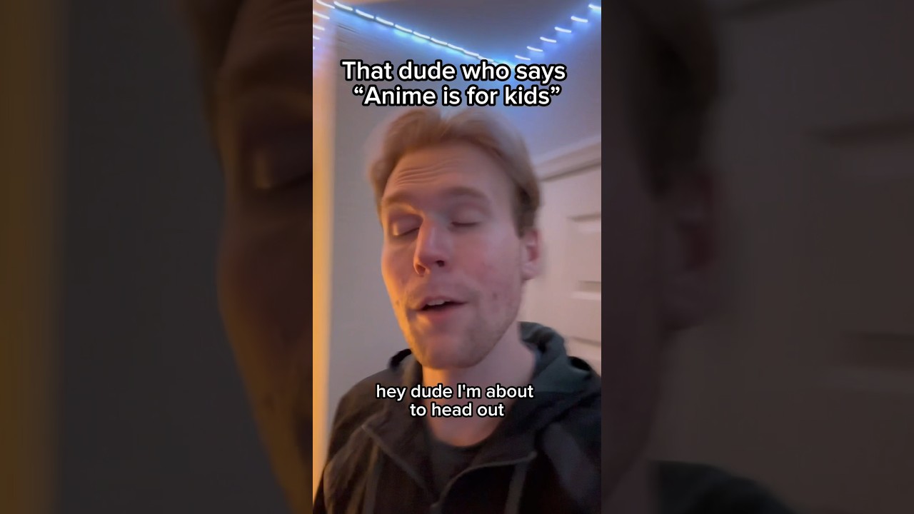 “Anime is for kids” #shorts