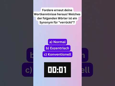 Sprachrätsel: Welches der folgenden Wörter ist ein Synonym für 'verrückt'? 🤪🤔 #Shorts