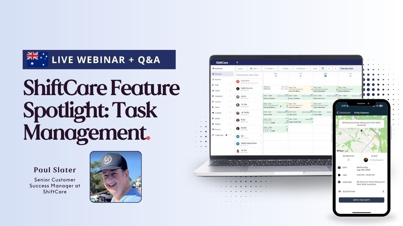 ShiftCare Feature Spotlight | Task Management