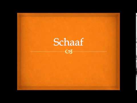 Schaaf Pronunciation - A Month in the Country