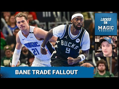 What comes NEXT after Desmond Bane trade? The TIGHTROPE the Orlando Magic walk to finish roster