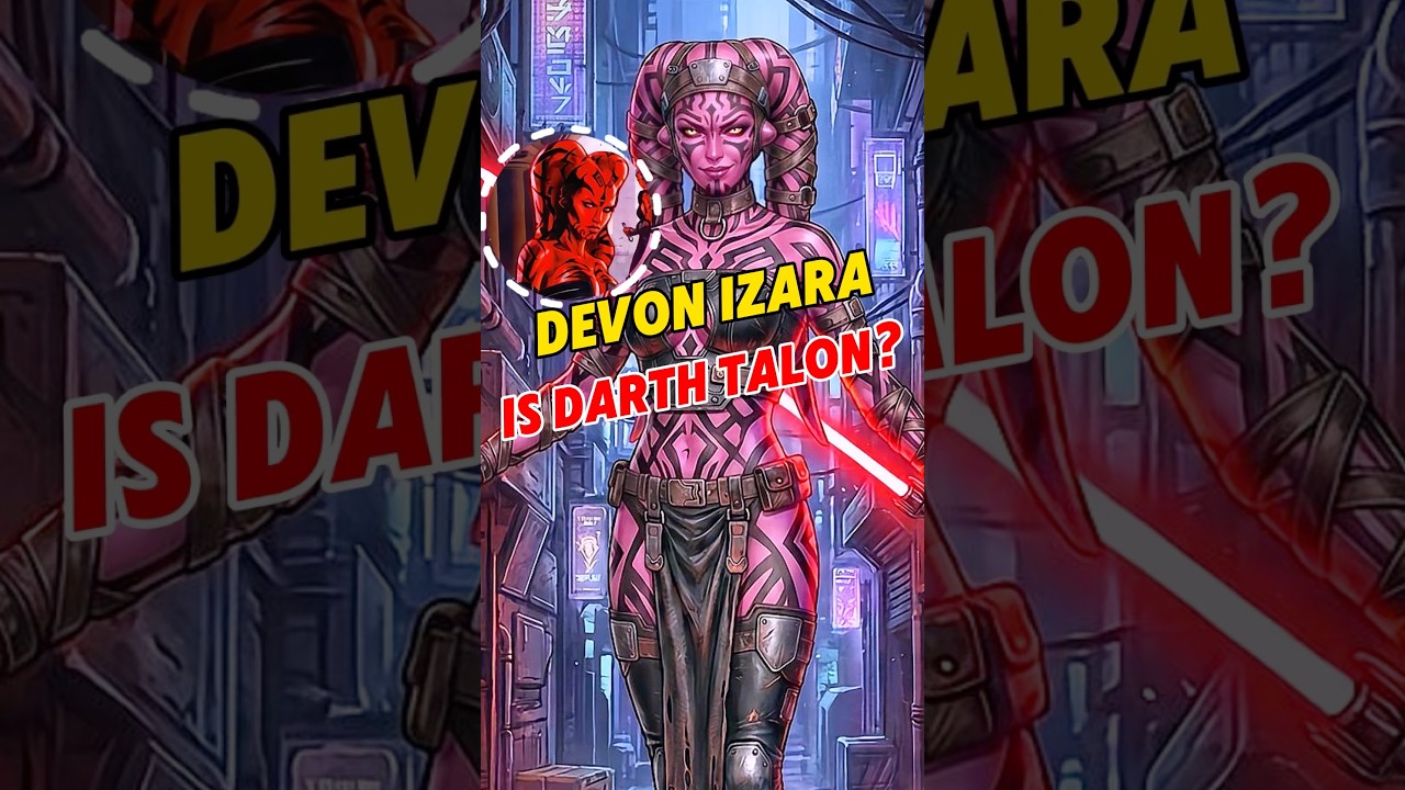 Is Devon Izara actually Darth Talon?  #devonlzara #darthtalon