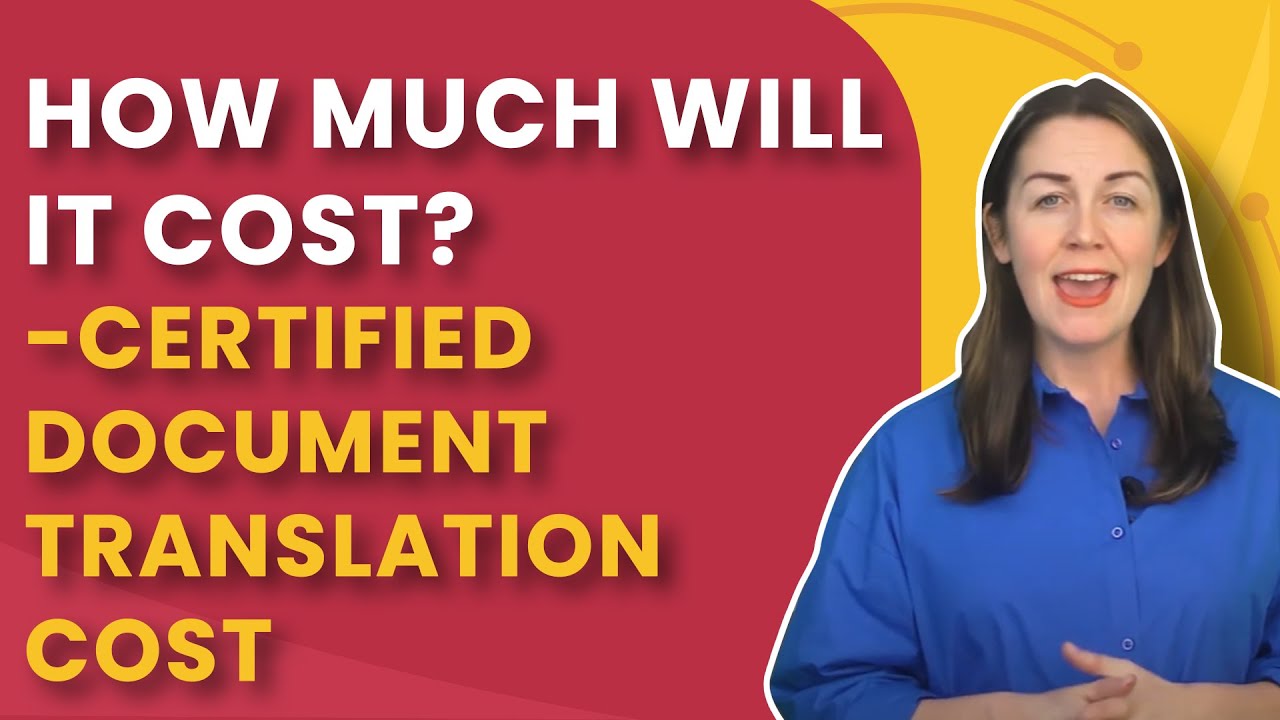 How Much Will It Cost? - Certified Document Translation Cost
