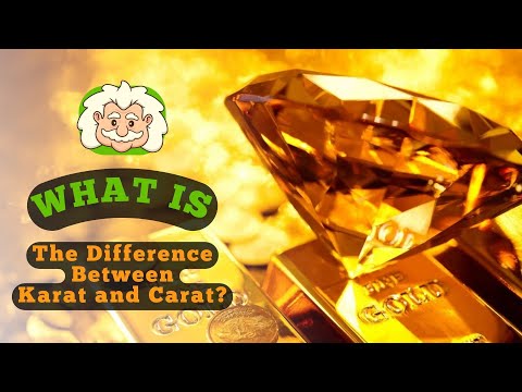 What Is the Difference Between Karat and Carat? Same Sound, Different Sparkle