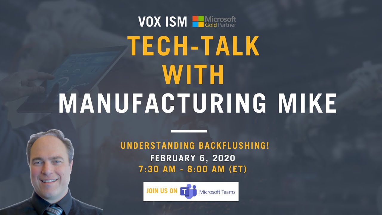 What is Backflushing? Tech-Talk with Manufacturing Mike