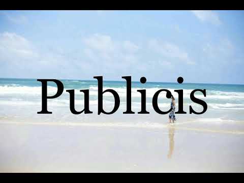 How To Pronounce Publicis🌈🌈🌈🌈🌈🌈Pronunciation Of Publicis