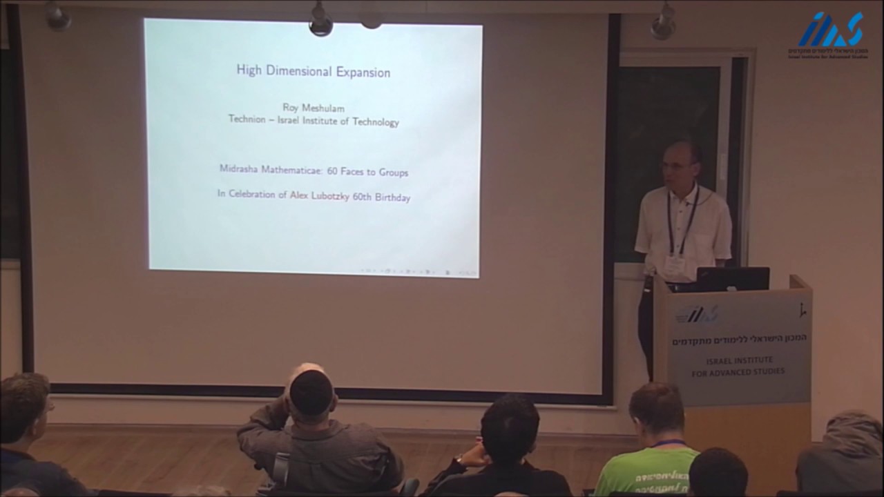 Roy Meshulam - High Dimensional Expansion