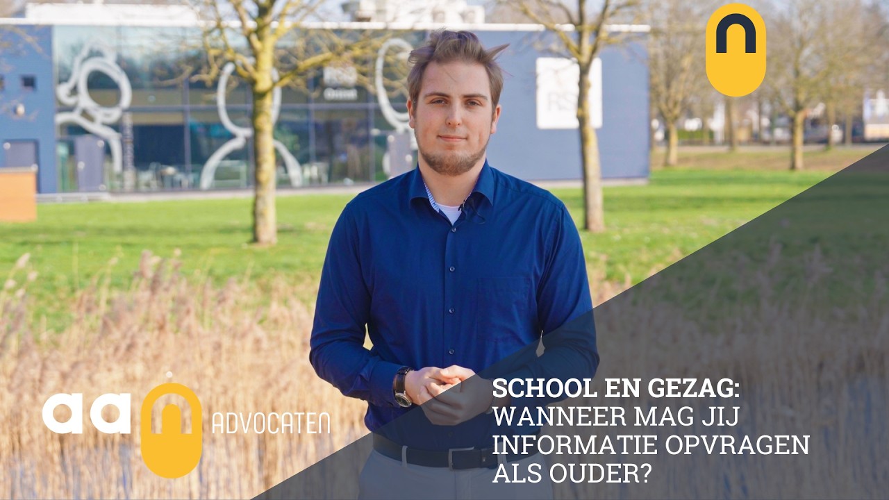 School en gezag: informatie opvragen als ouder | AAN Advocaten