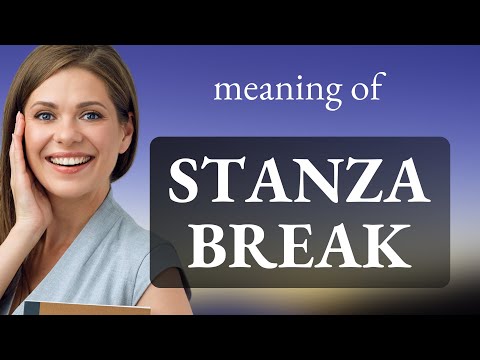 Understanding "Stanza Break" in Poetry
