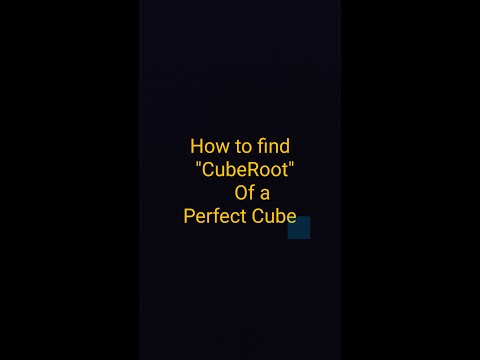 How to Find Cuberoot of a Perfect Cube || Sahil Dere ||