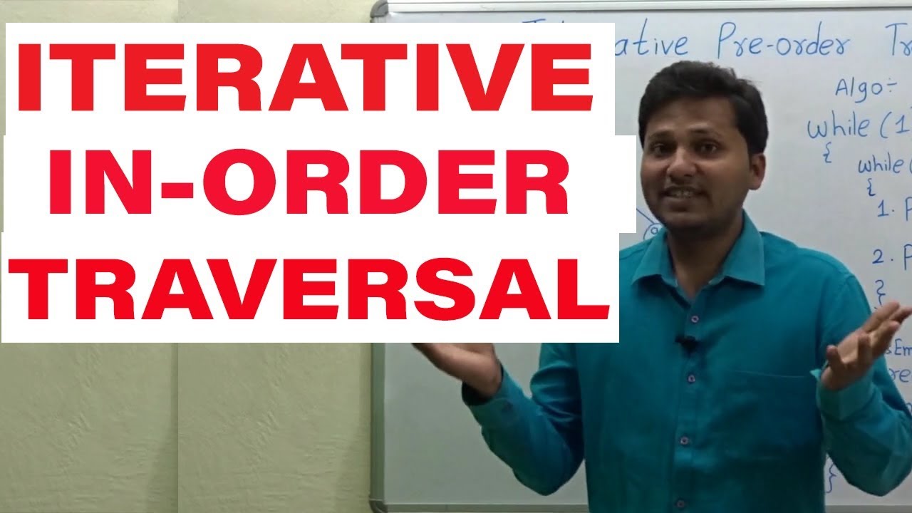 Iterative Inorder Traversal (Non-recursive)