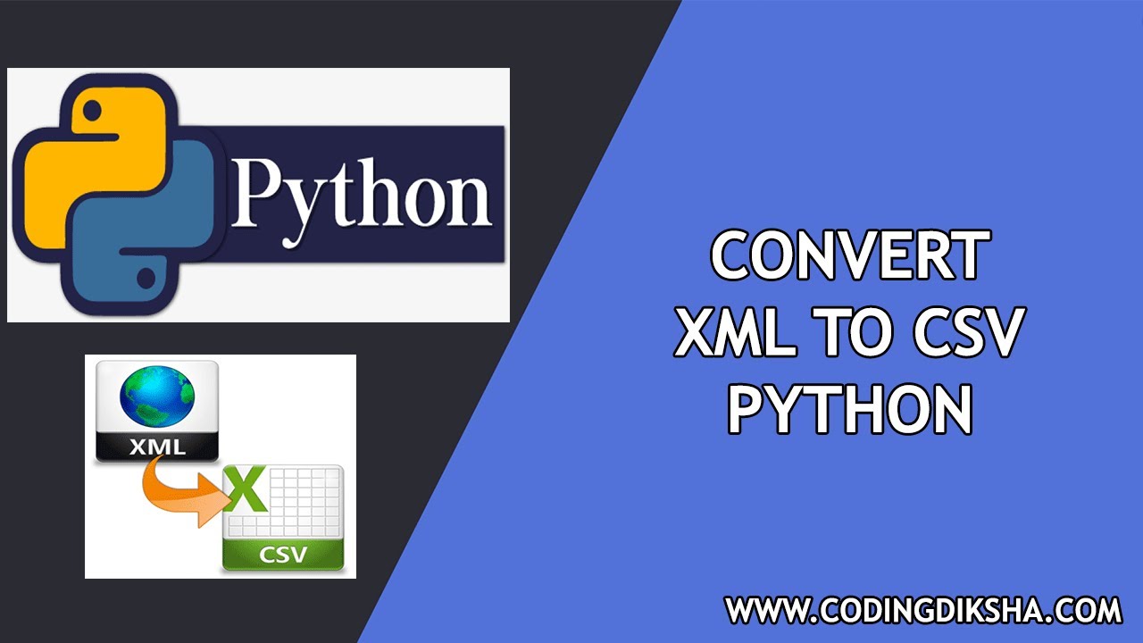 Convert XML to CSV in Python | Full Source Code | Complete Tutorial