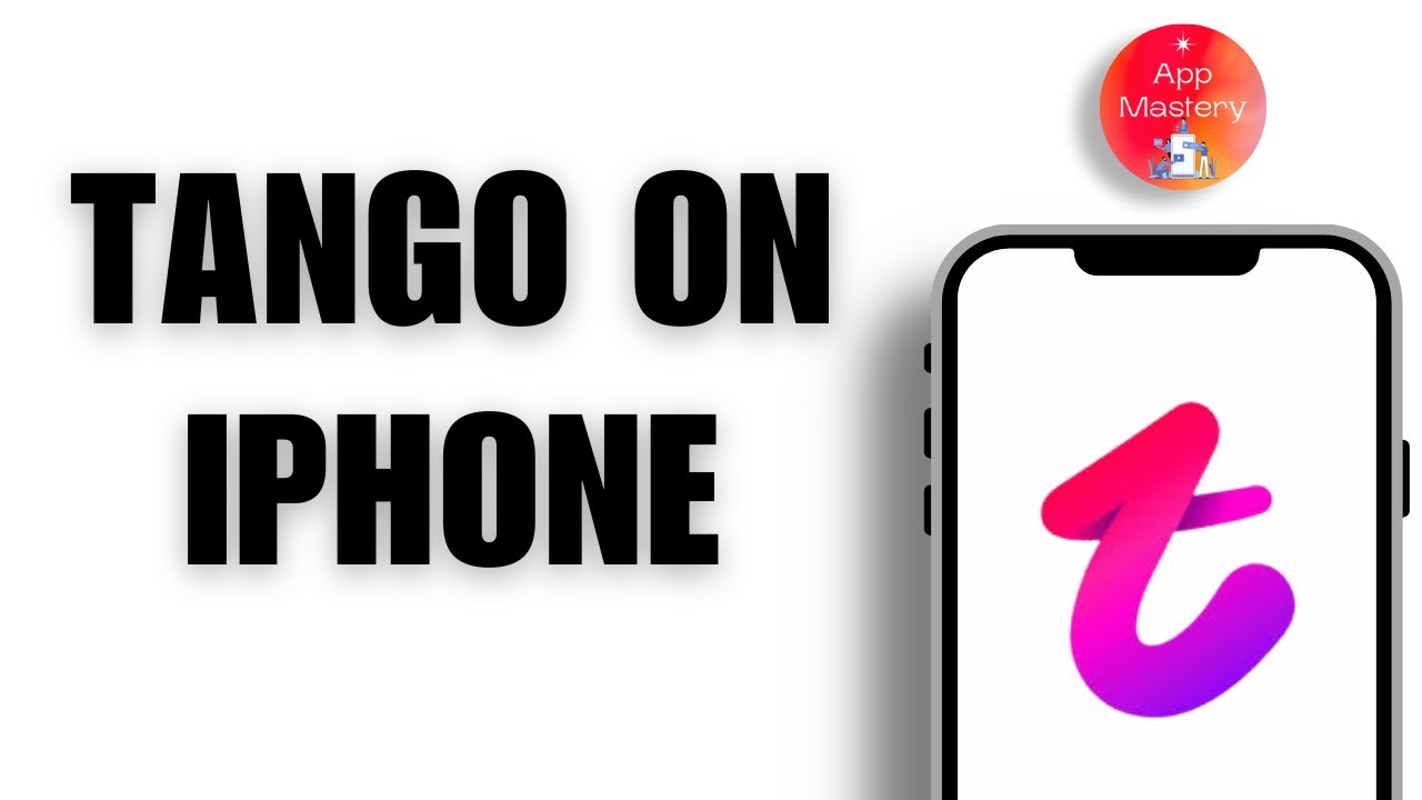 How To Download The Tango App On IOS | Complete Guide