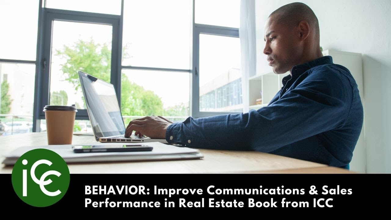 BEHAVIOR: Improve Communications & Sales Performance in Real Estate Book from ICC