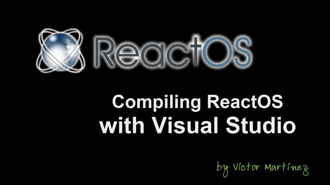 Compiling #ReactOS with Visual Studio