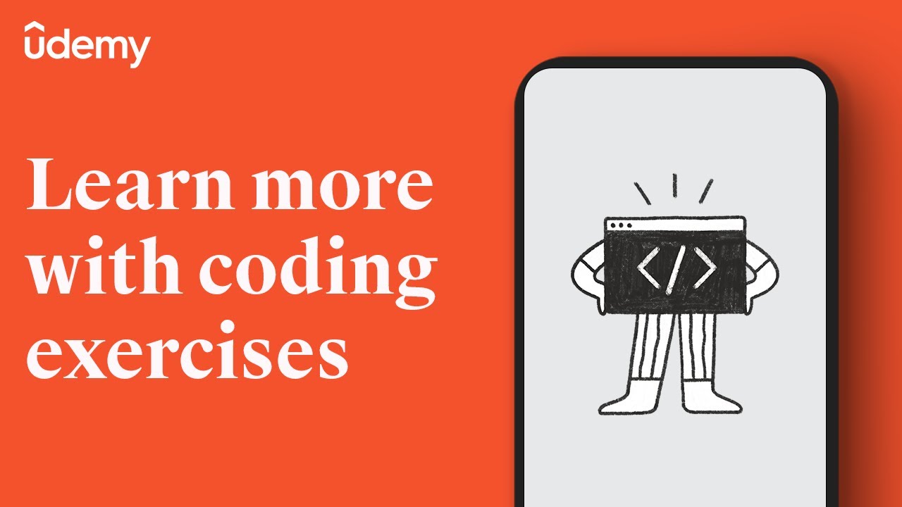 Coding exercises: Don’t just watch. Do.