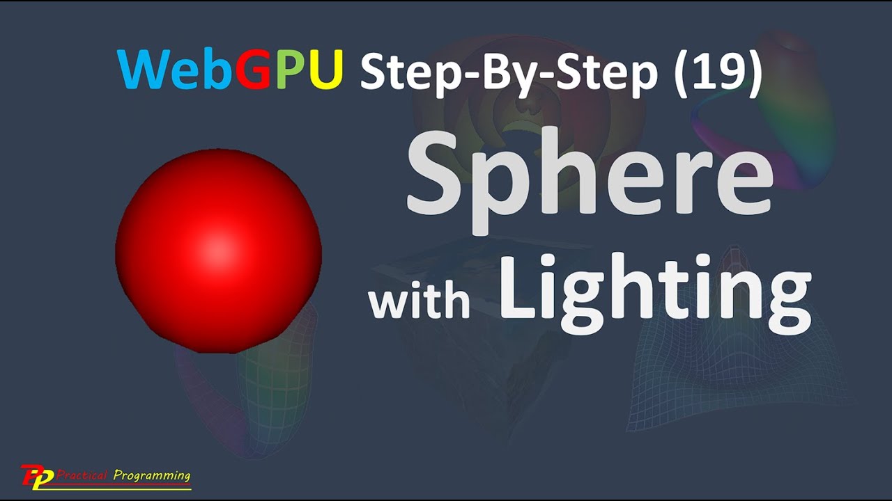 WebGPU (19): 3D Sphere with Lighting