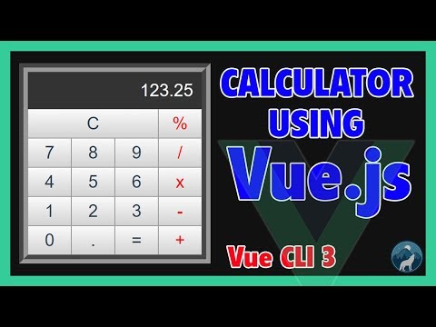 Learn 10 Calculator Application Using Vue Js | Vue CLI Advanced Tutorial - Mind Luster
