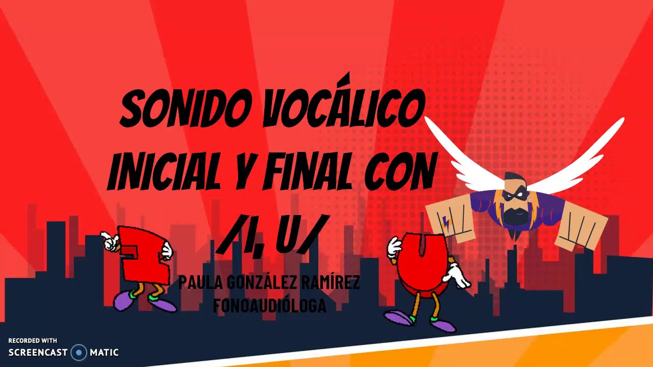 Sonido vocálico inicial y final i u
