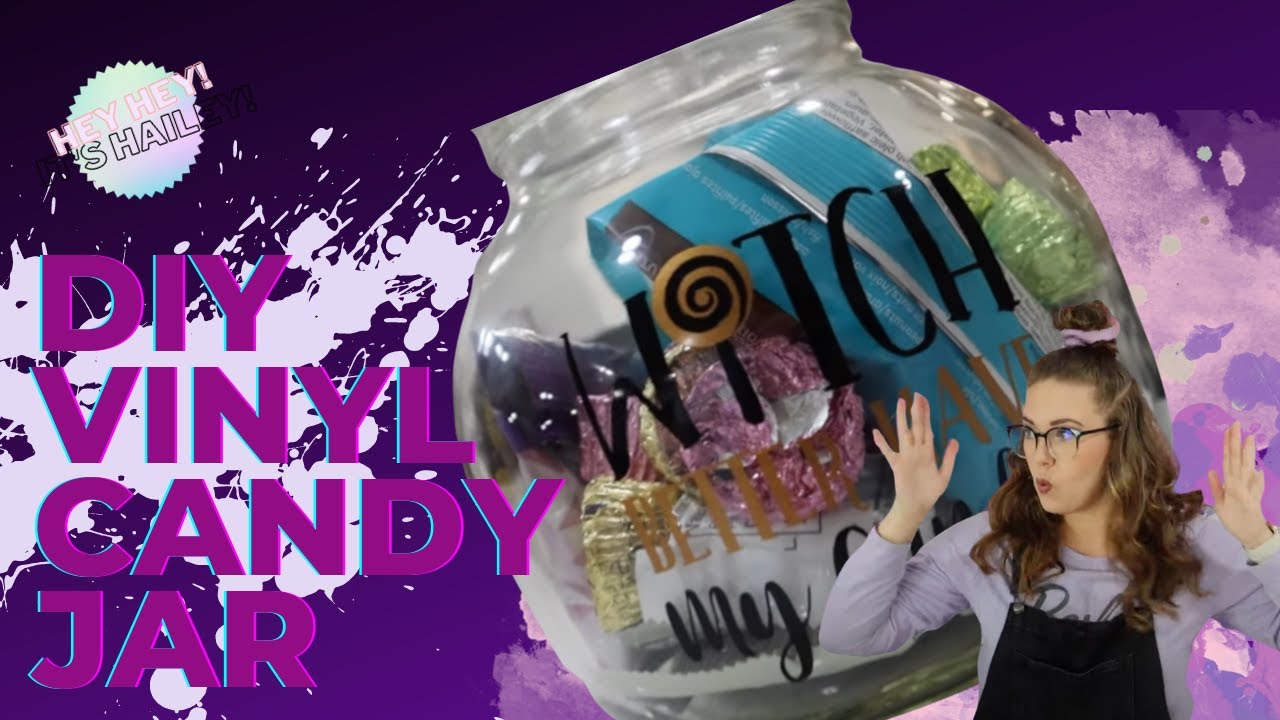 Cute and Easy DIY Candy Jars with Vinyl