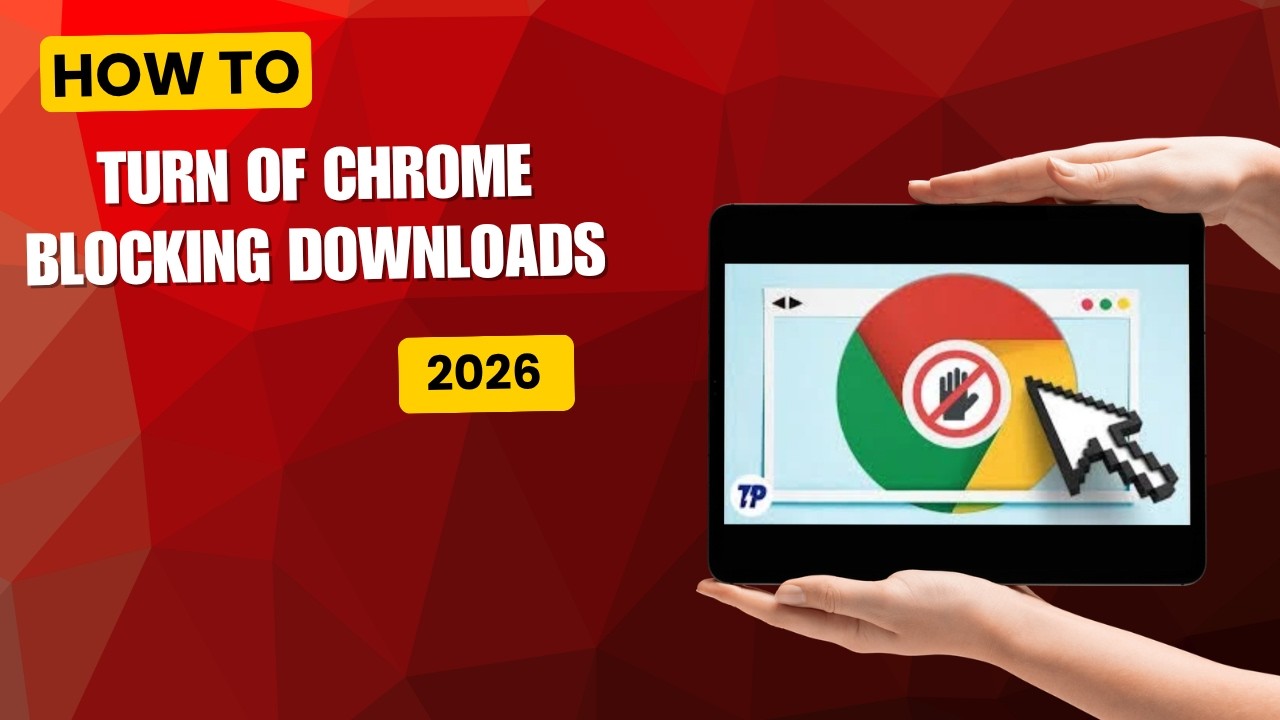 Fix Chrome Not Letting You Download Files