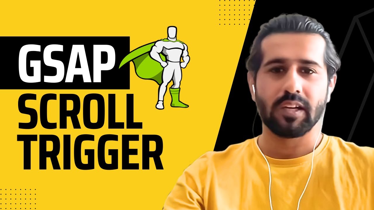 Scroll Trigger Tutorial - 1 -  Beginner to Hero