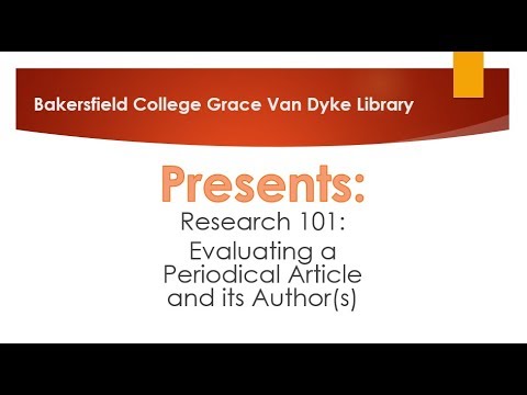 Research 101: Evaluating a Periodical Article and its Author(s)