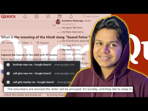 #Quora : What is the Meaning Of "Gaa*d Fatna" ? (DUMB QUESTIONS)